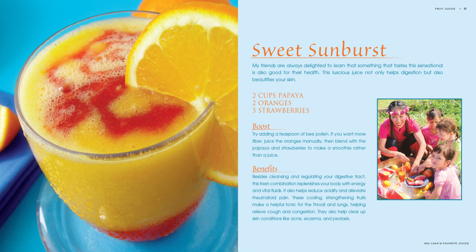 Juice of the Week: Sweet Sunburst – wailana.com